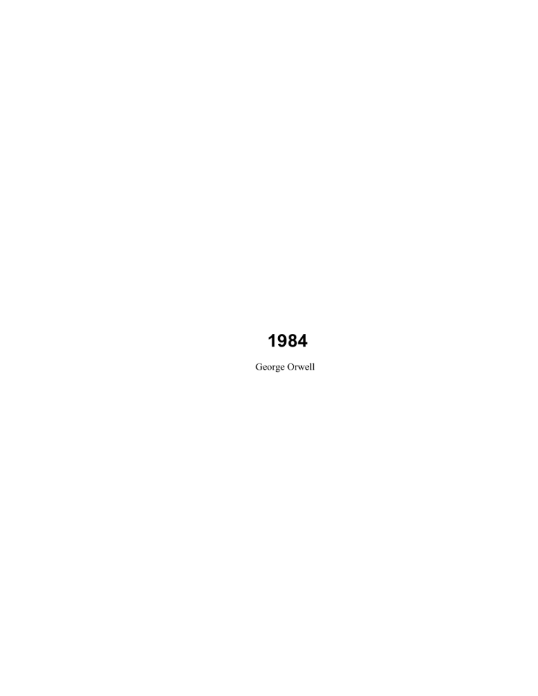 1984 by George Orwell - Dystopian Novel