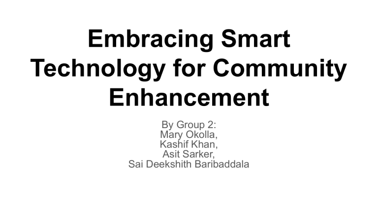 Smart Technology for Community Enhancement