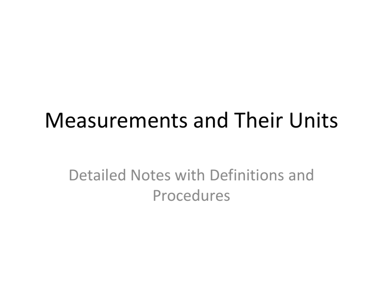 Measurements and Their Units: Detailed Notes