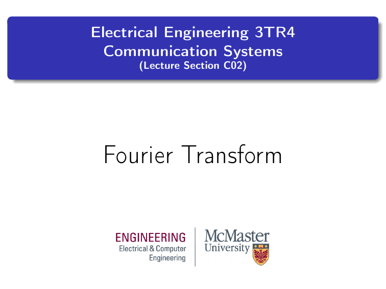 Fourier Transform Lecture Notes: Communication Systems