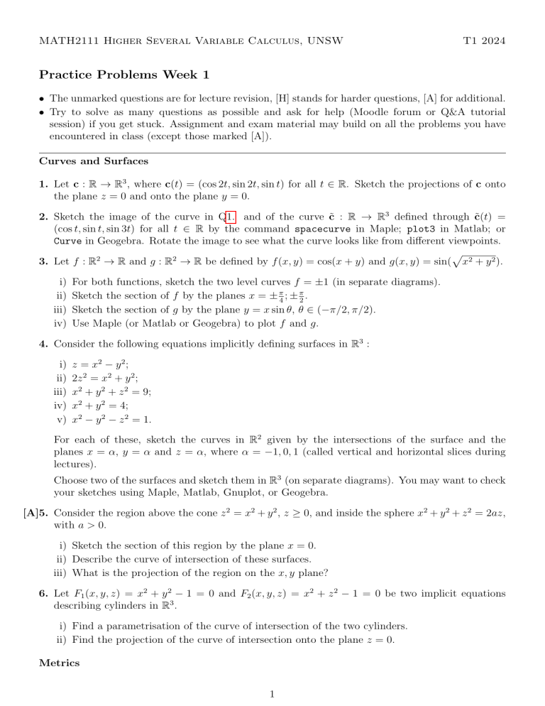 MATH2111 Higher Several Variable Calculus Practice Problems Week 1