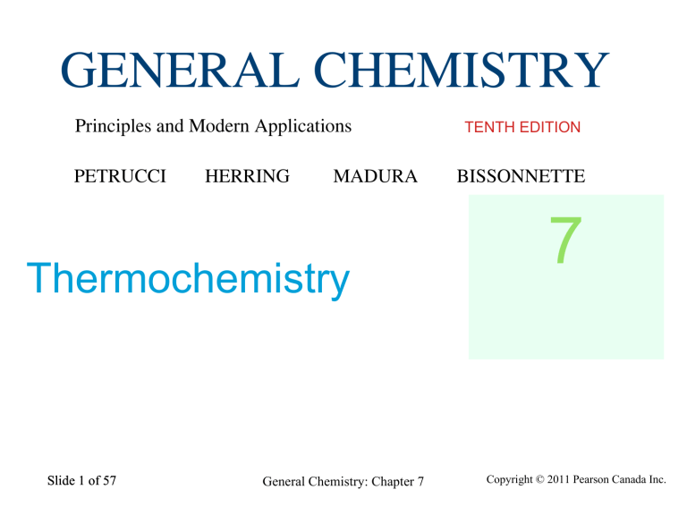 General Chemistry Ch.7: Thermochemistry & First Law