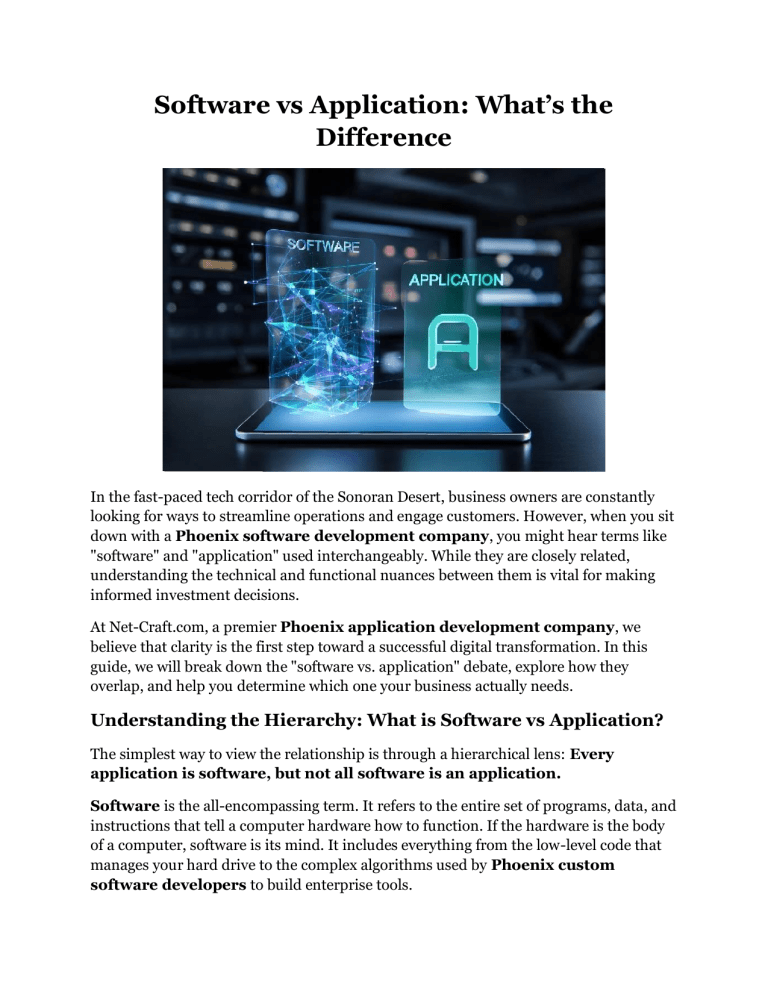 Software vs Application: What's the Difference