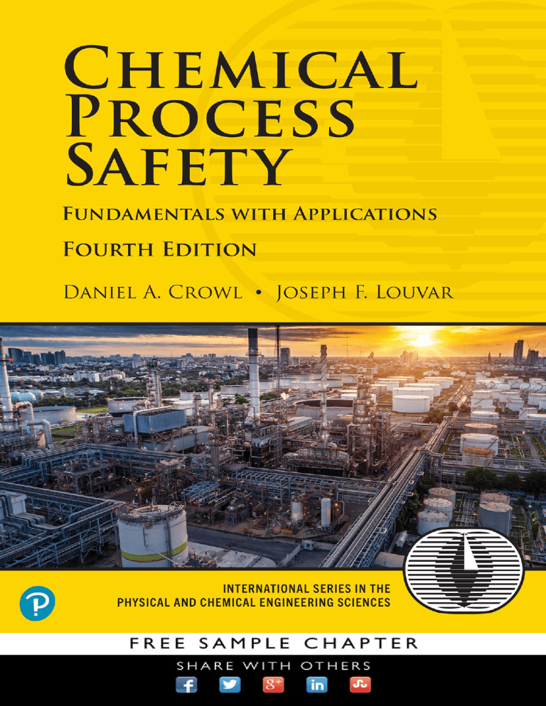 Chemical Process Safety: Fundamentals with Applications 4th Ed.