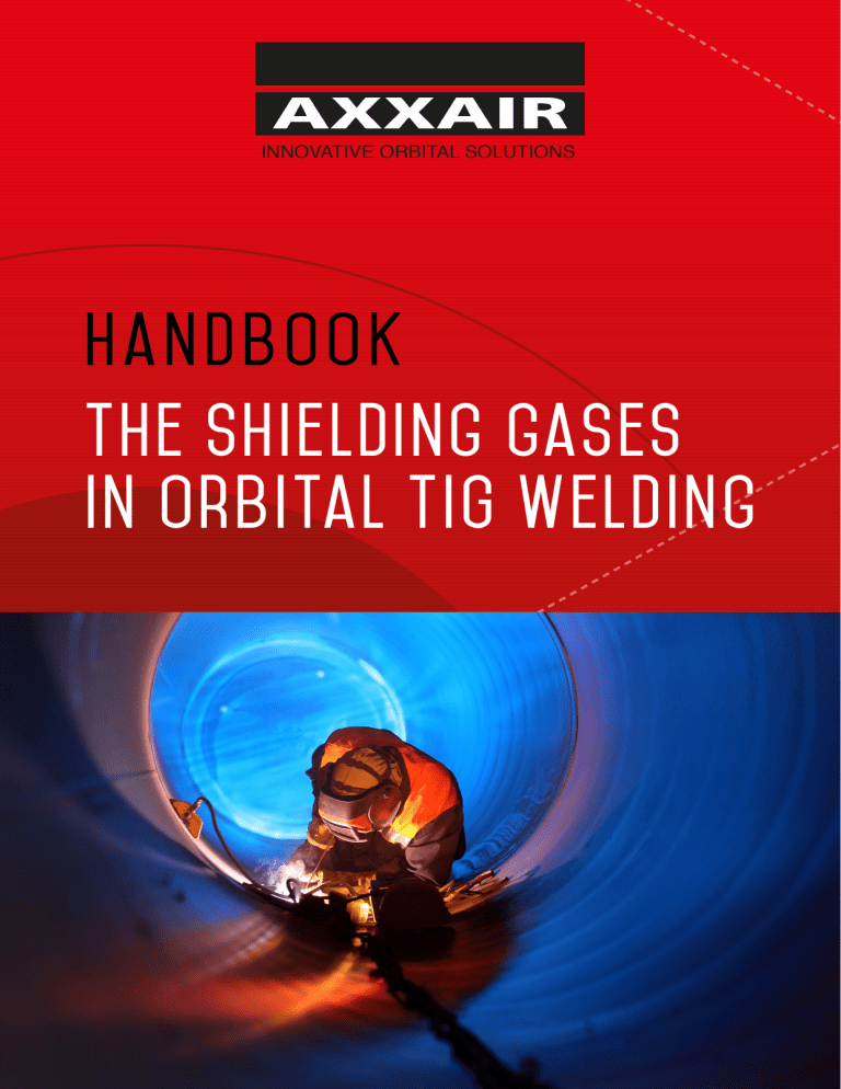 Shielding Gases in Orbital TIG Welding Handbook