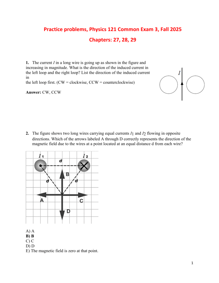 Physics 121 Exam 3 Practice Problems Fall 2025