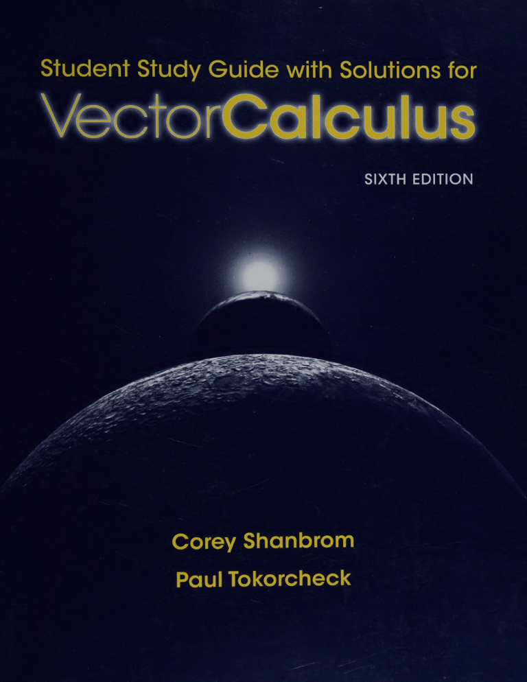 Student Study Guide: Vector Calculus Marsden Tromba