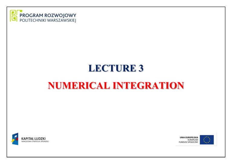 Lecture 3: Numerical Integration Methods