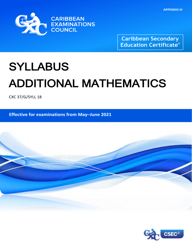 CSEC Additional Mathematics Syllabus CXC 37/G/SYLL 18