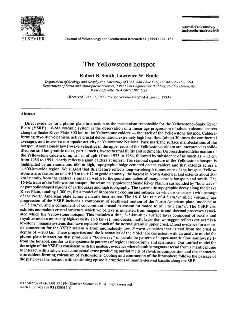 The Yellowstone Hotspot: Volcanology & Geothermal Research
