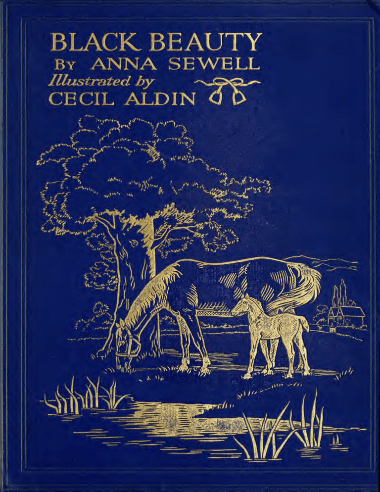 Black Beauty by Anna Sewell: The Autobiography of a Horse