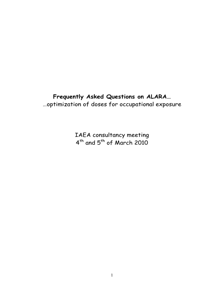 IAEA FAQ on ALARA Radiation Protection