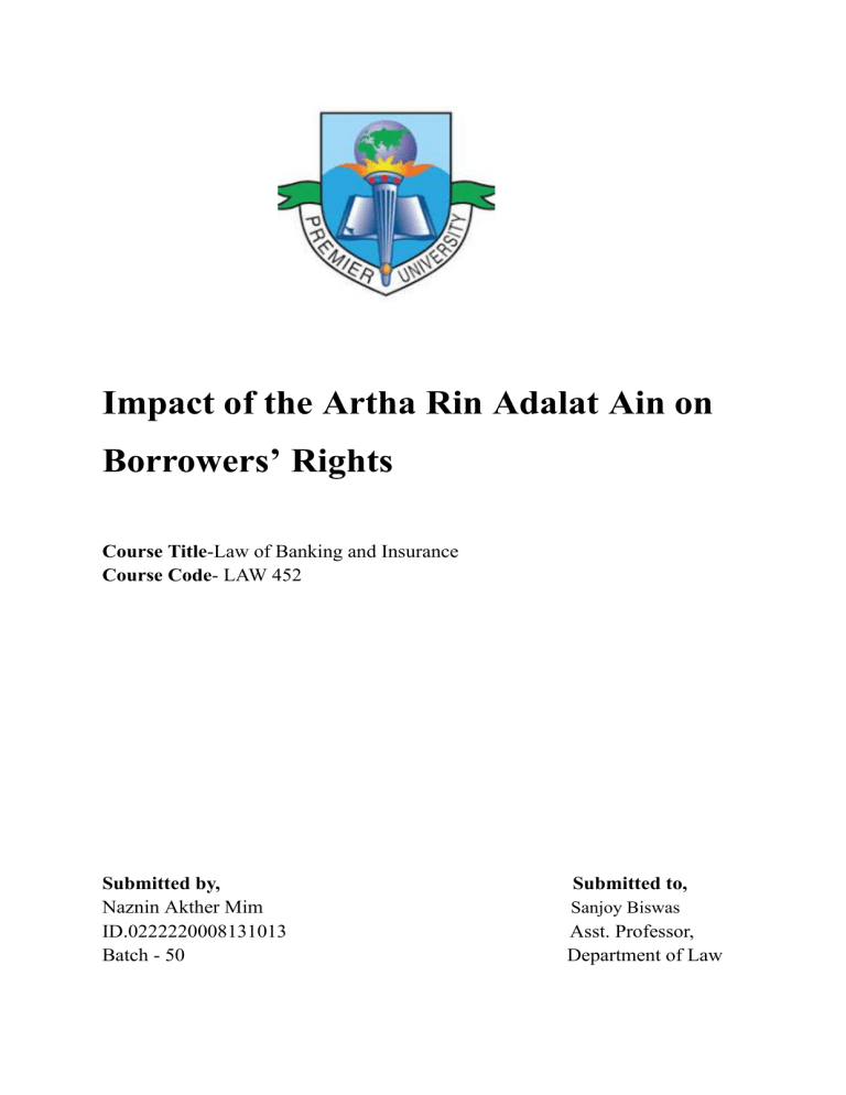 Artha Rin Adalat Ain: Impact on Borrowers' Rights in Bangladesh