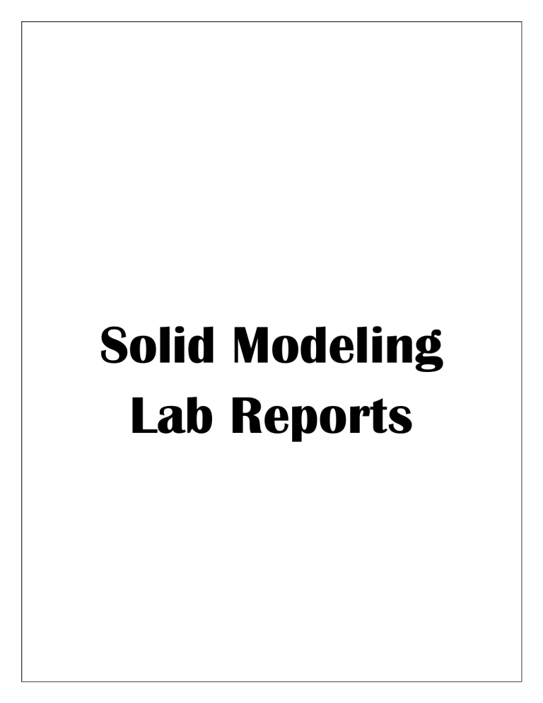 SolidWorks Lab Reports: Assembly, Motion, FEA & Safety