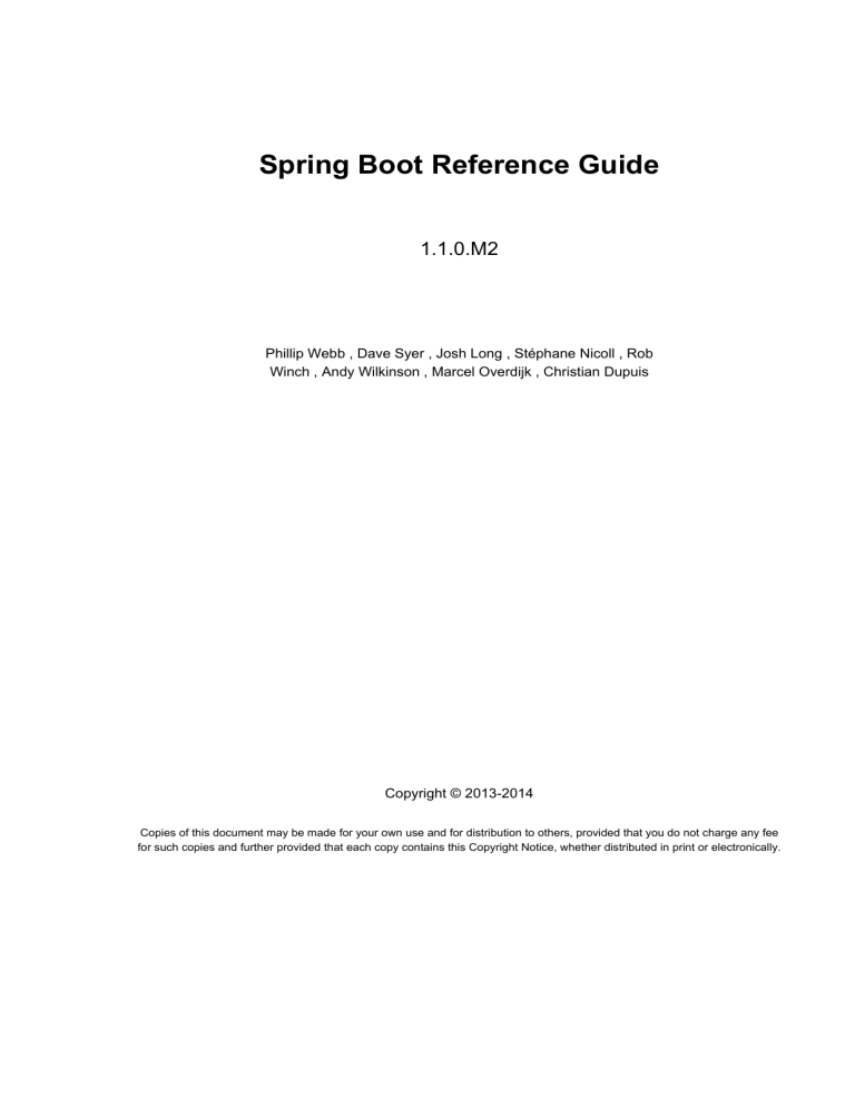 Spring Boot Reference Guide 1.1.0.M2 Documentation