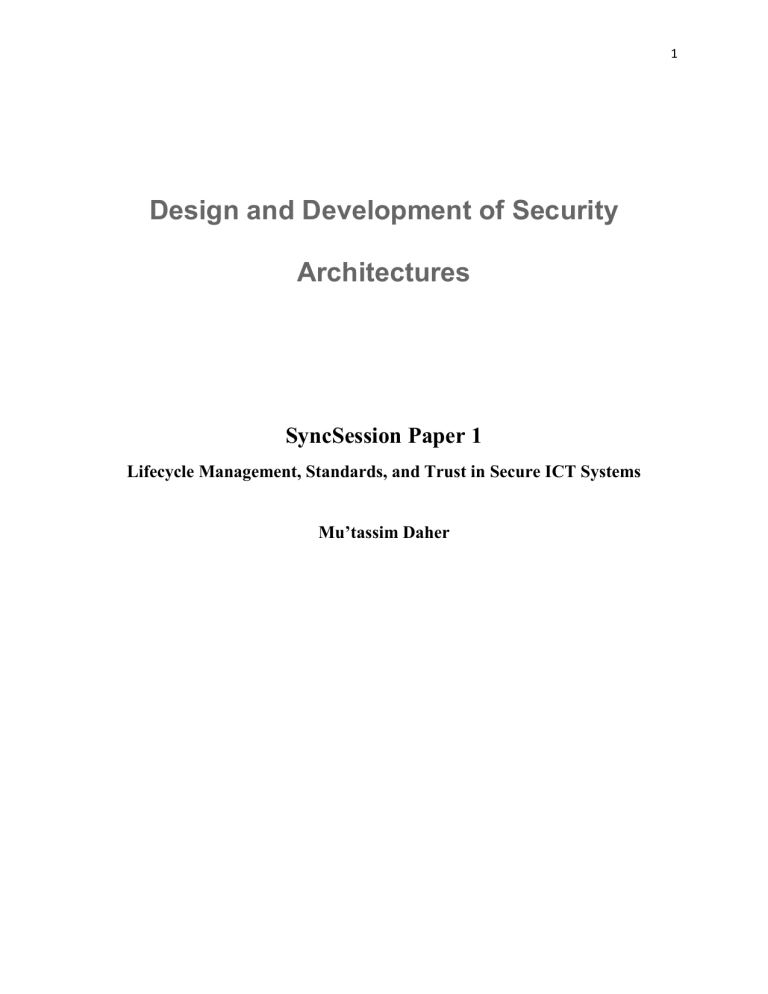 Security Architectures and ICT Lifecycle Management