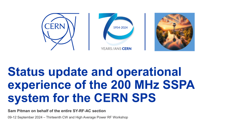 CERN SPS 200 MHz SSPA System Status