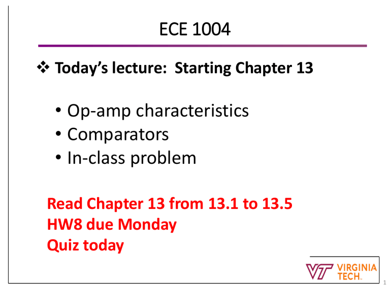 ECE 1004: Op-Amp and Comparator Lecture Slides