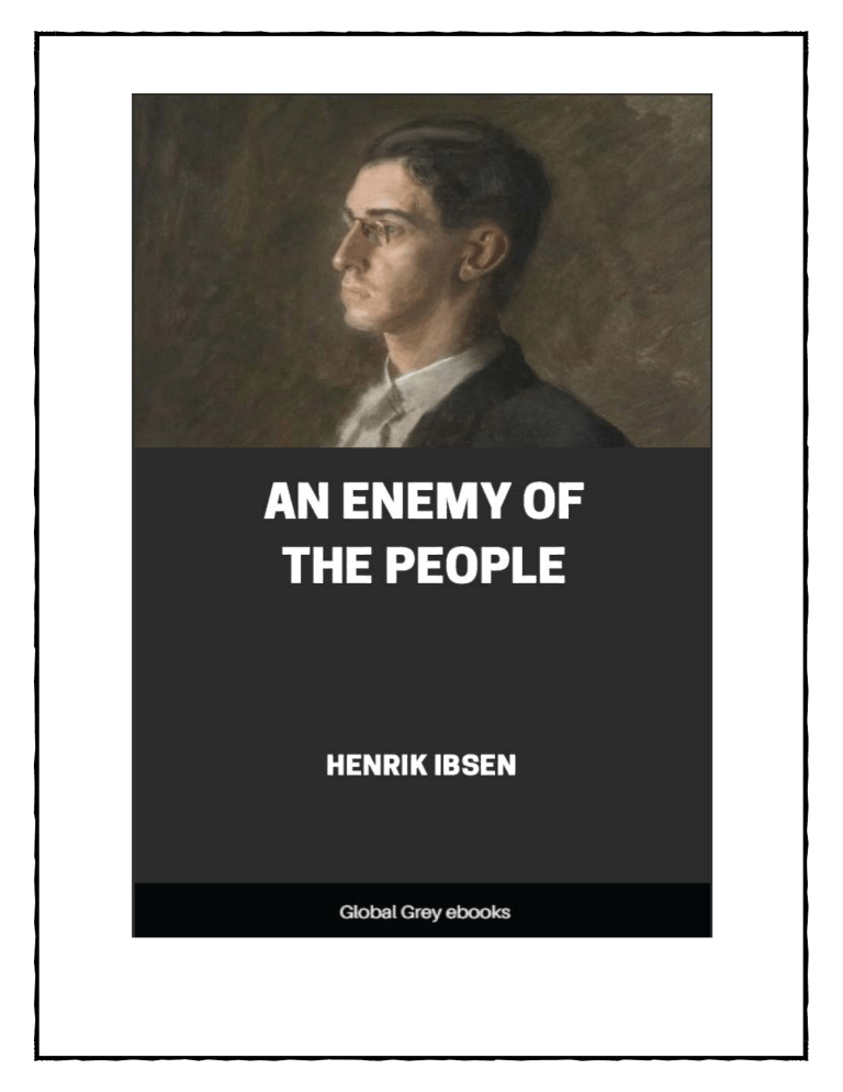 An Enemy of the People by Henrik Ibsen (Full Play Script)