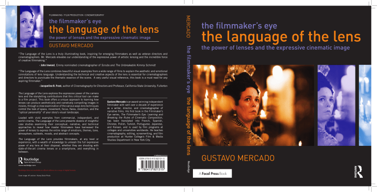 The Language of the Lens: Cinematography and Film Production Guide