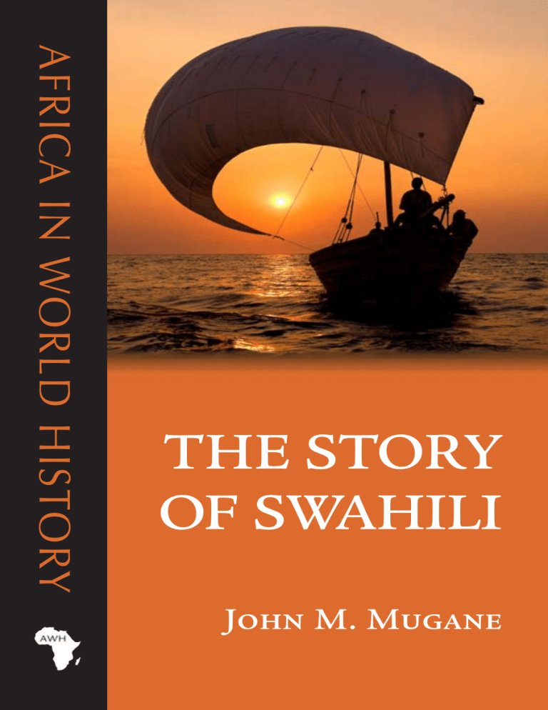 The Story of Swahili: A History of African Language