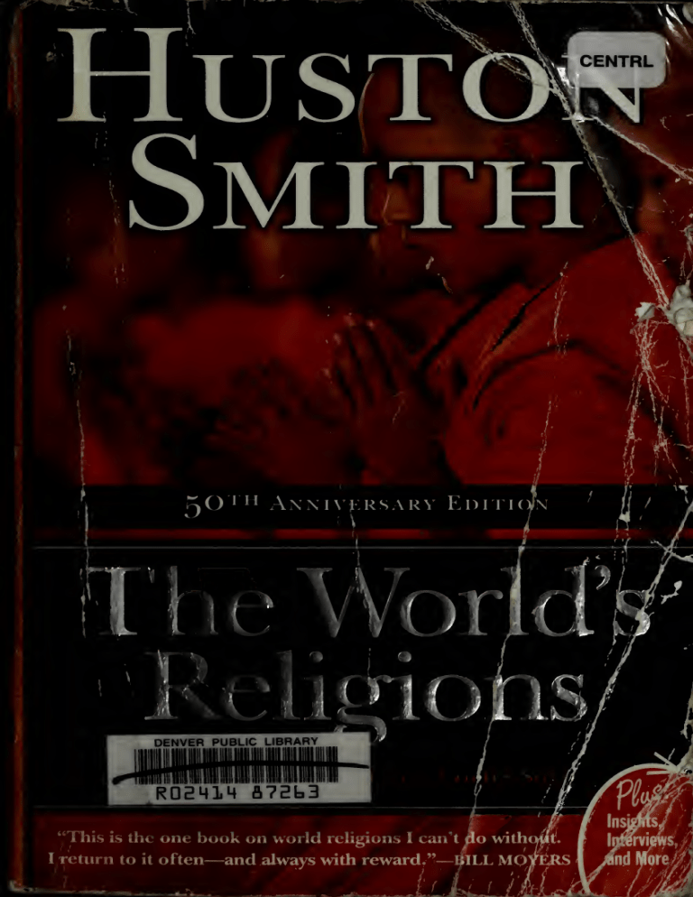 The World's Religions 50th Anniversary Edition
