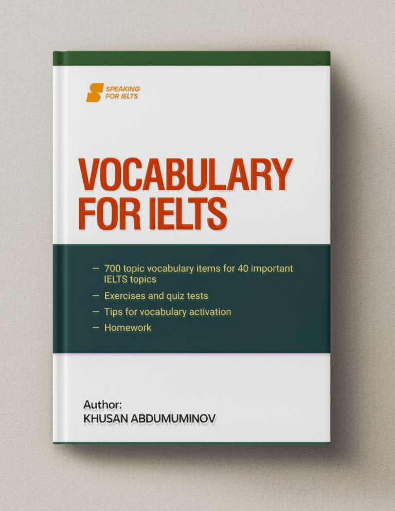 Vocabulary for IELTS: 700 Topic Words for Speaking