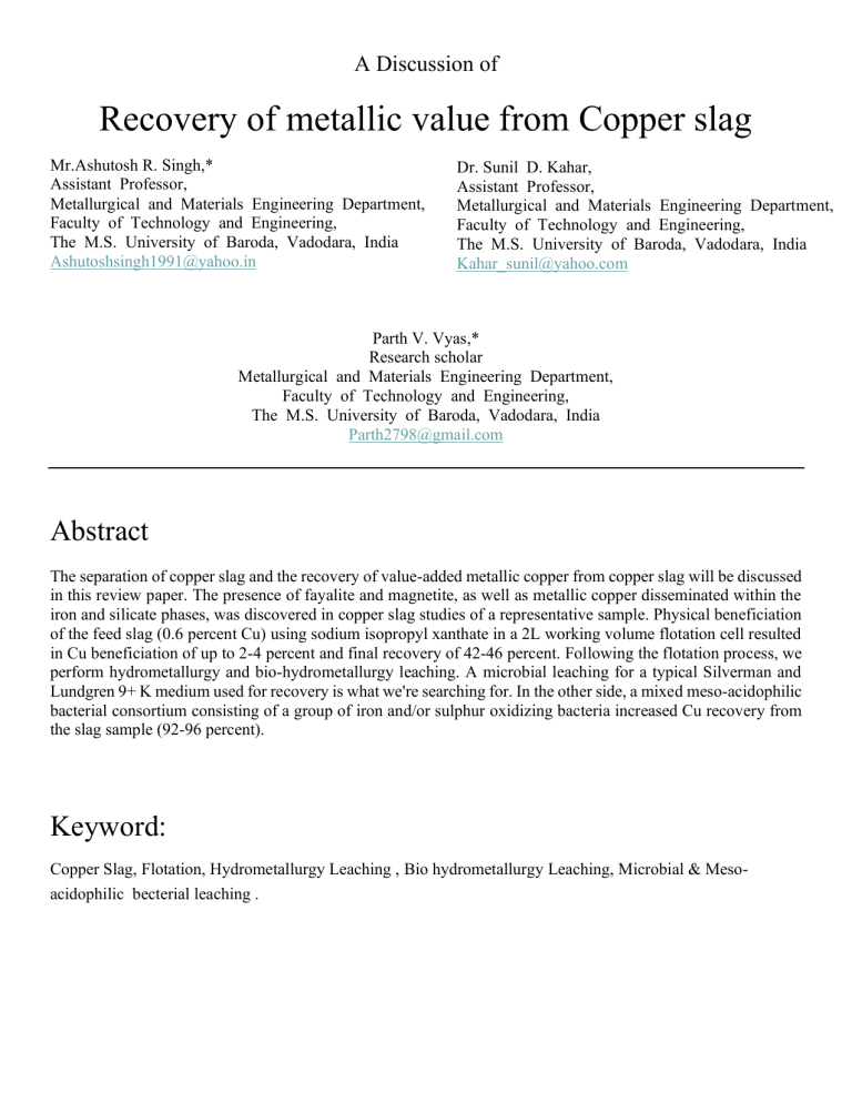 Recovery of Metallic Value from Copper Slag: Flotation & Bioleaching
