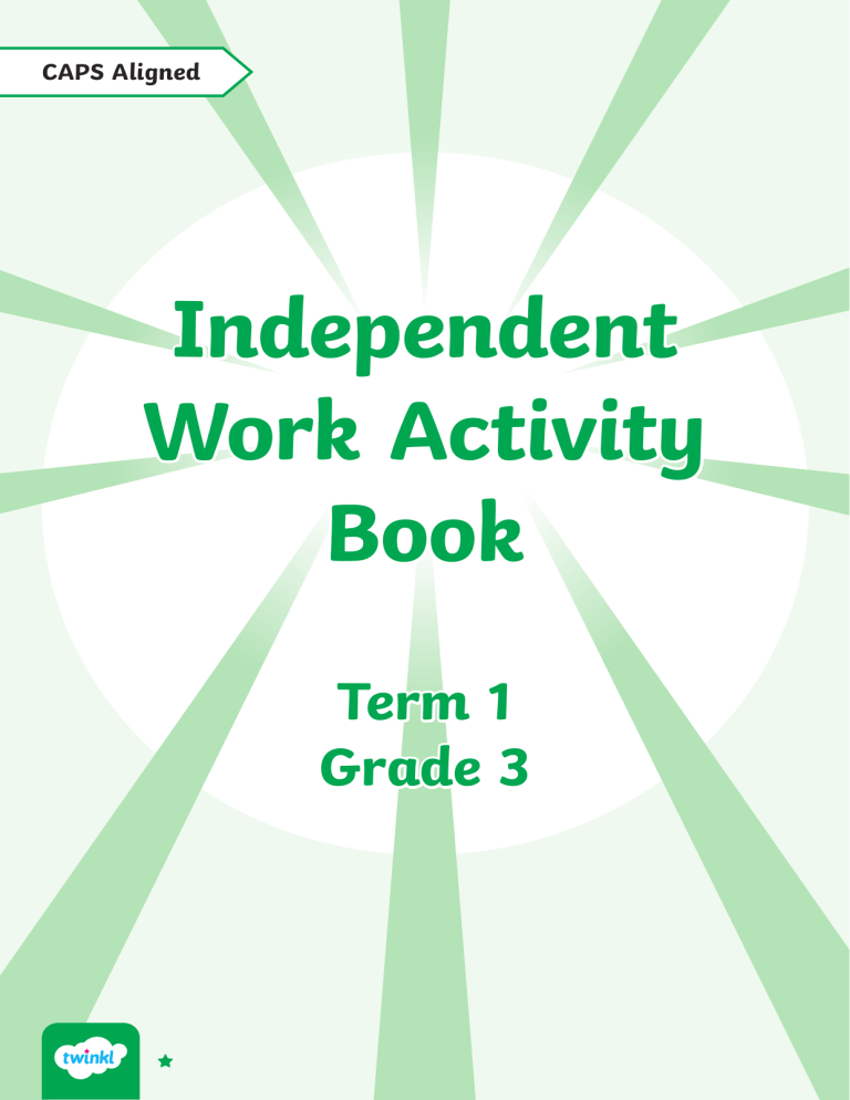 Grade 3 Term 1 Independent Work Activity Book