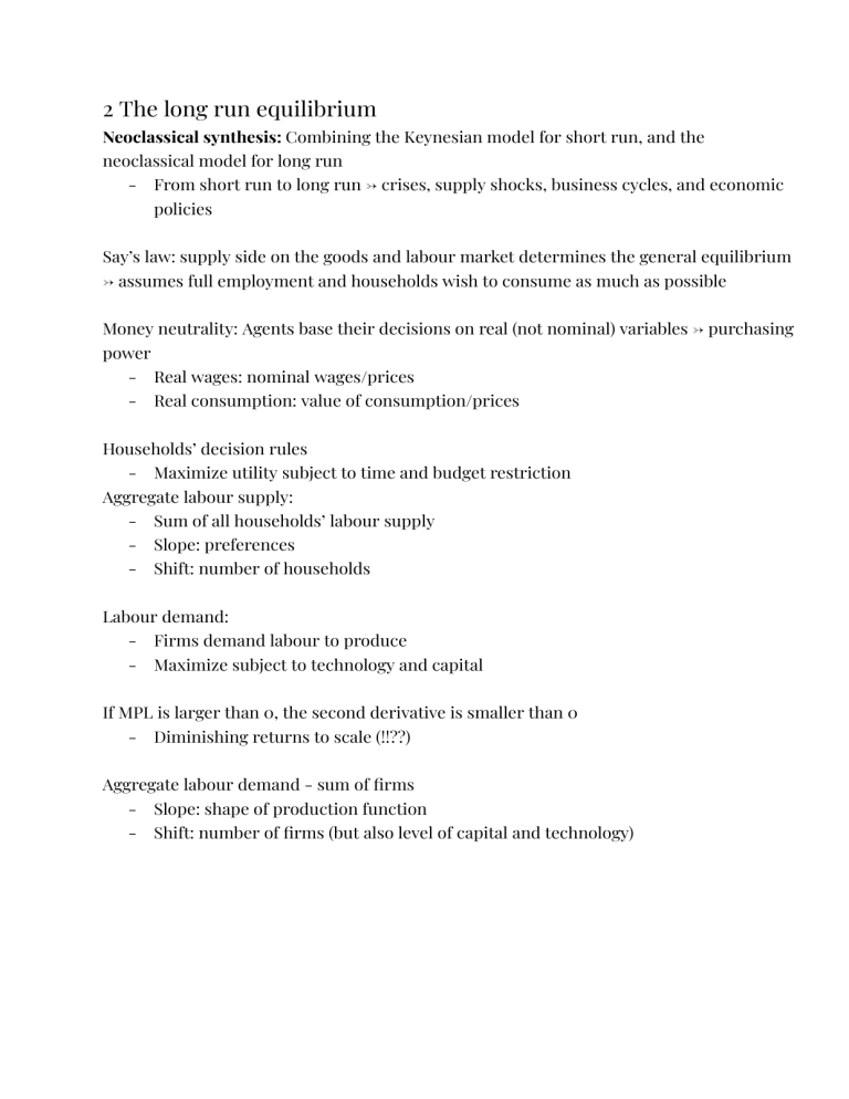 Long Run Equilibrium in Macroeconomics: Neoclassical Synthesis
