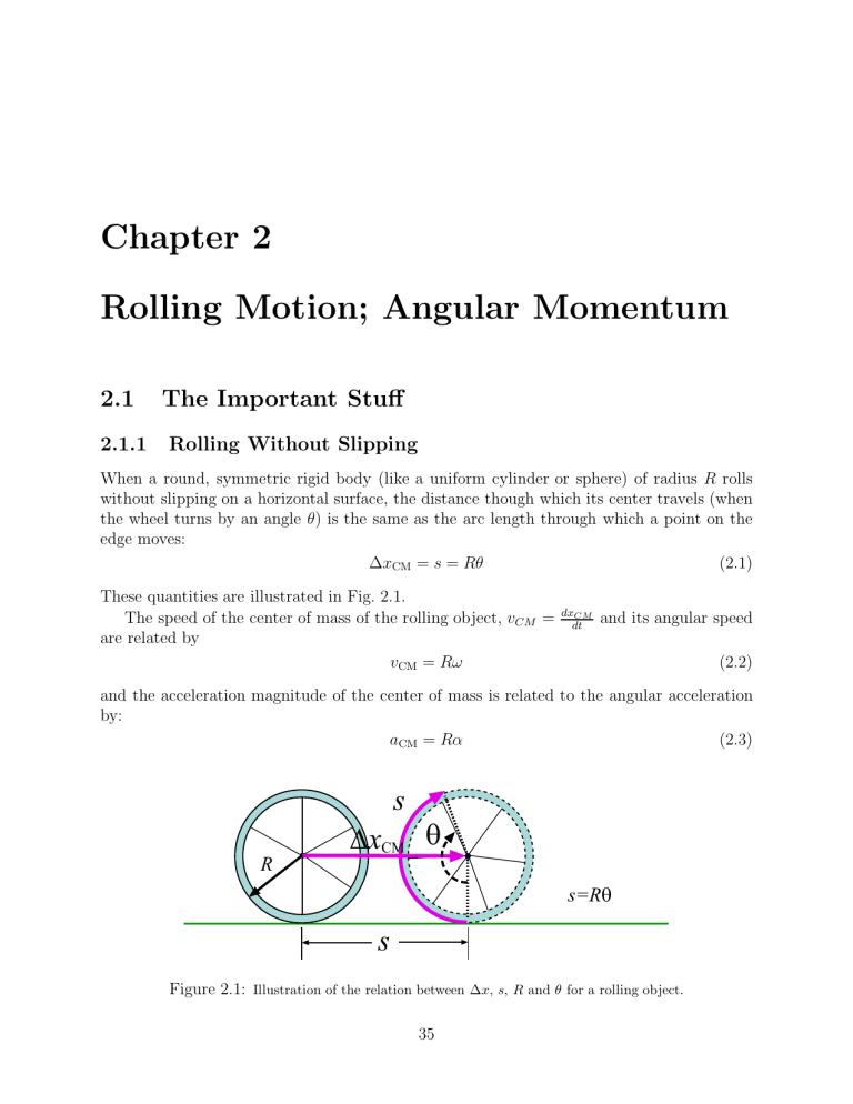 Physics: Rolling Motion and Angular Momentum