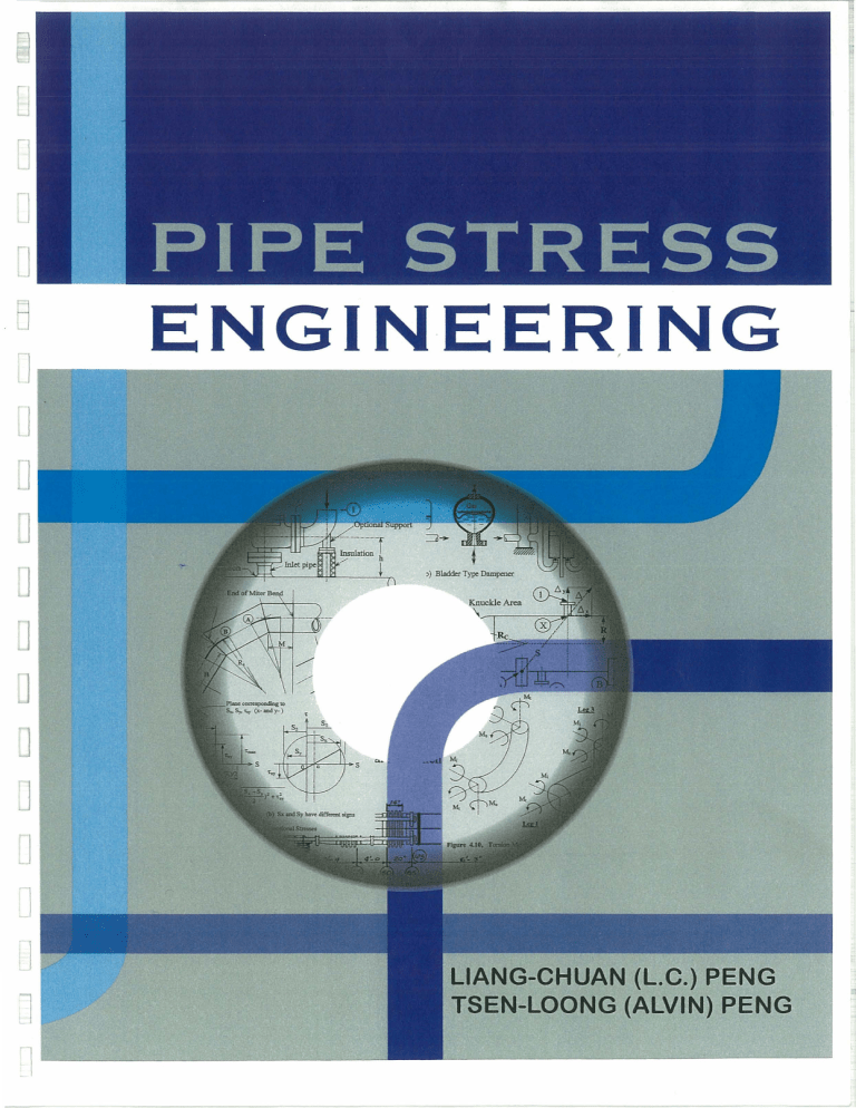 Pipe Stress Engineering Textbook by Peng