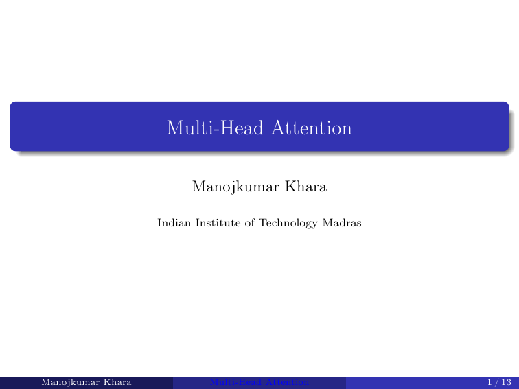 Multi-Head Attention: Explained with Example