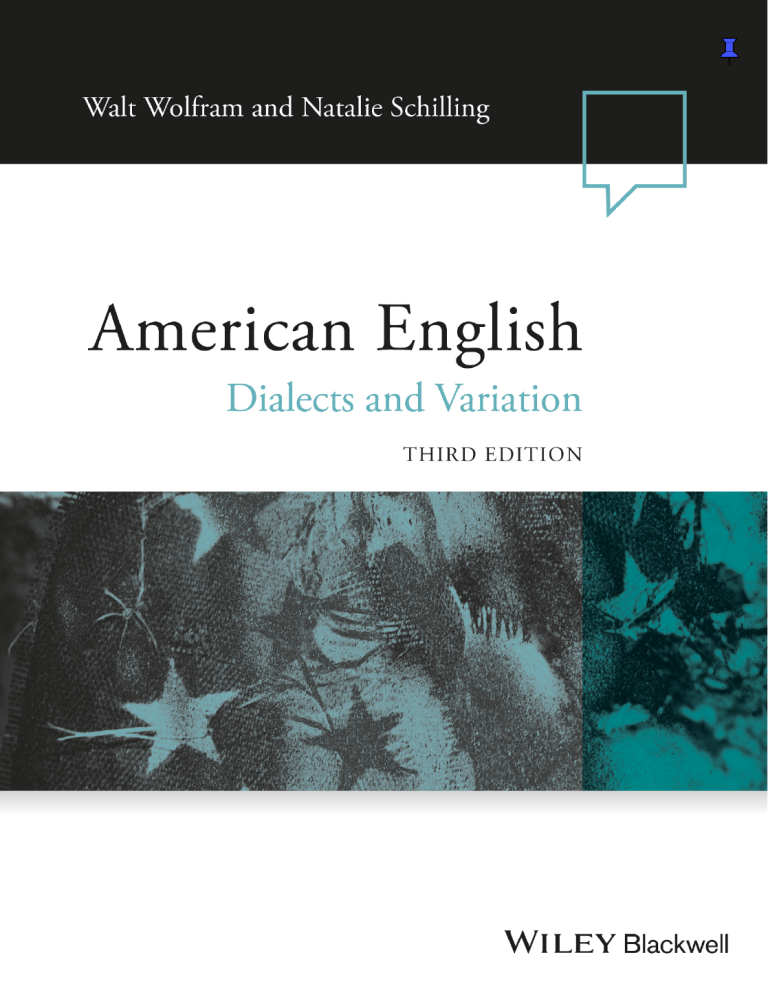American English Dialects and Variation 3rd Ed.