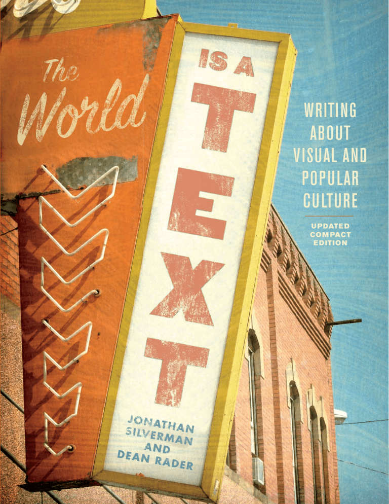 The World Is a Text: Writing About Visual Culture