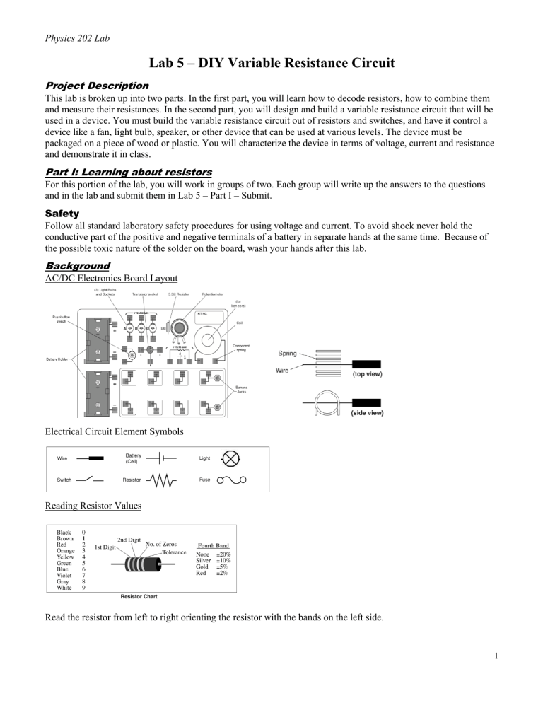Physics 202 Lab 5: DIY Variable Resistance Circuit