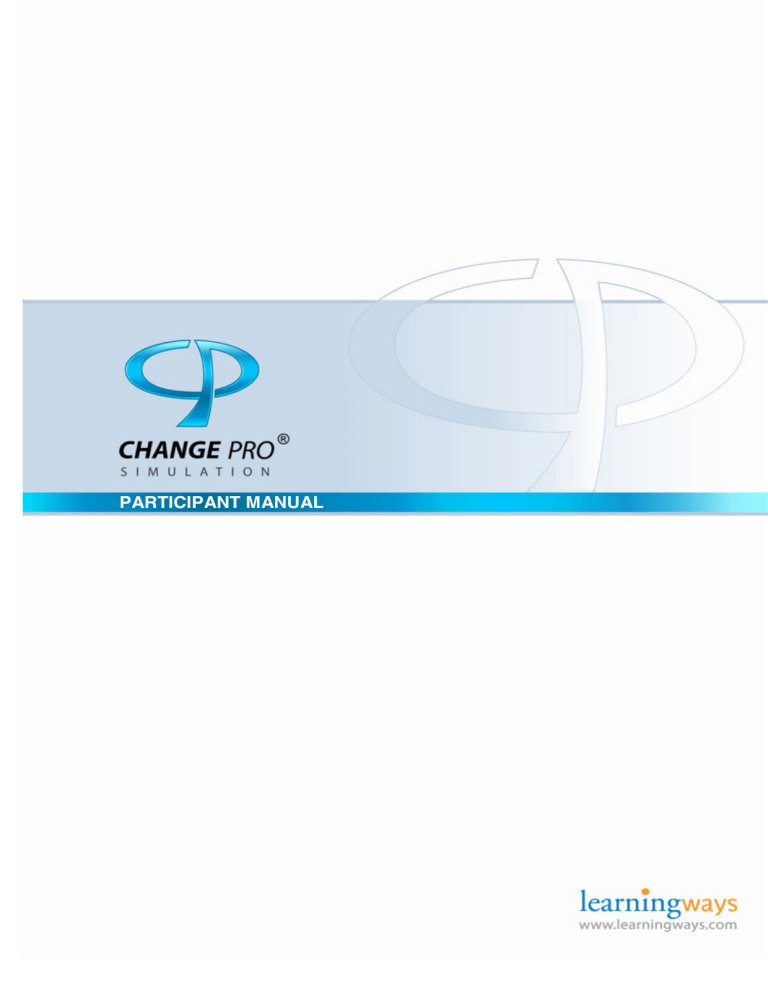 Change Pro Simulation Participant Manual - Six Sigma Change Management