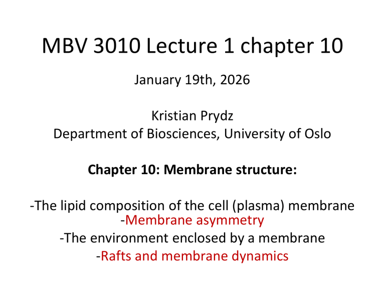 MBV 3010 Lecture 1: Membrane Structure