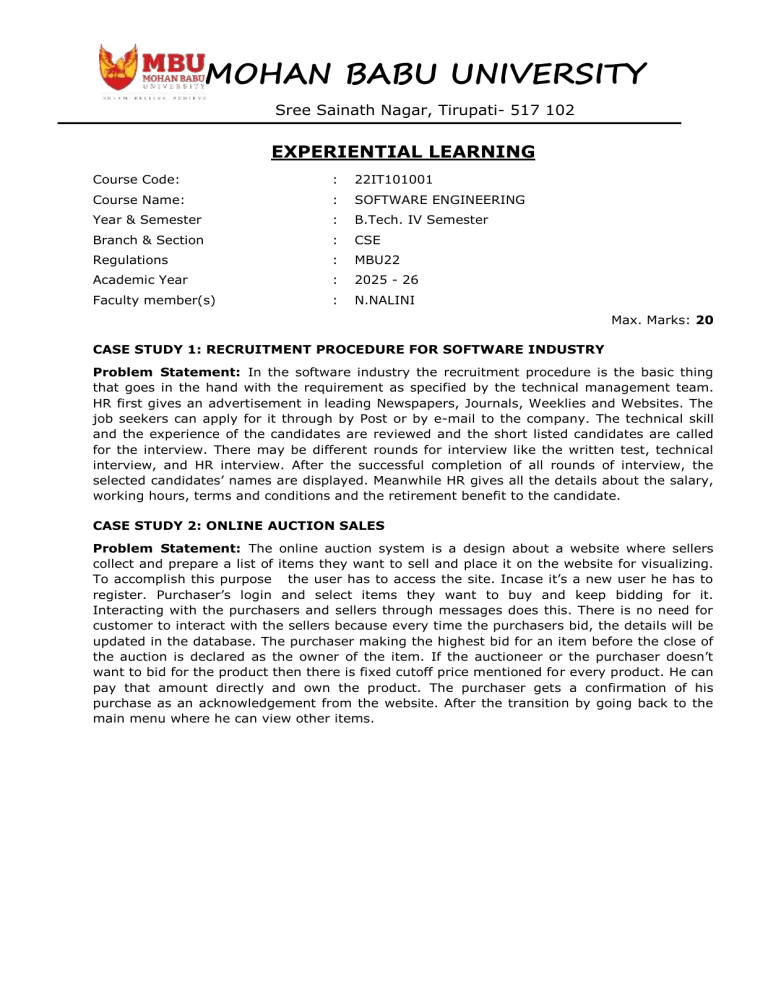 Software Engineering Case Studies: Recruitment & Online Auctions