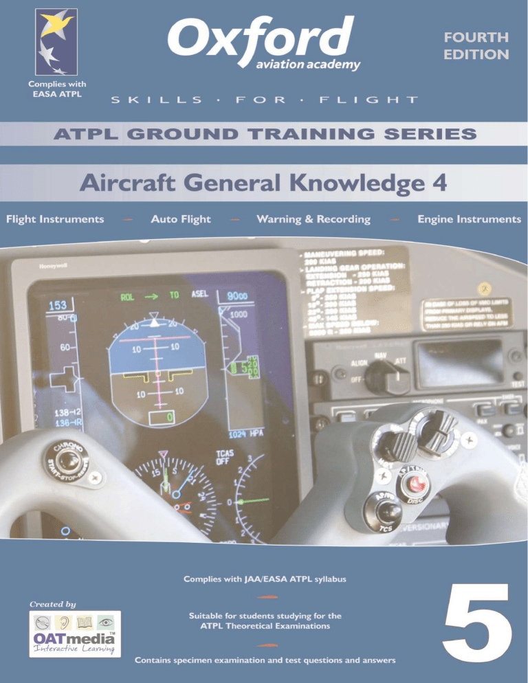 Aircraft General Knowledge 4 ATPL Training Oxford Aviation Academy