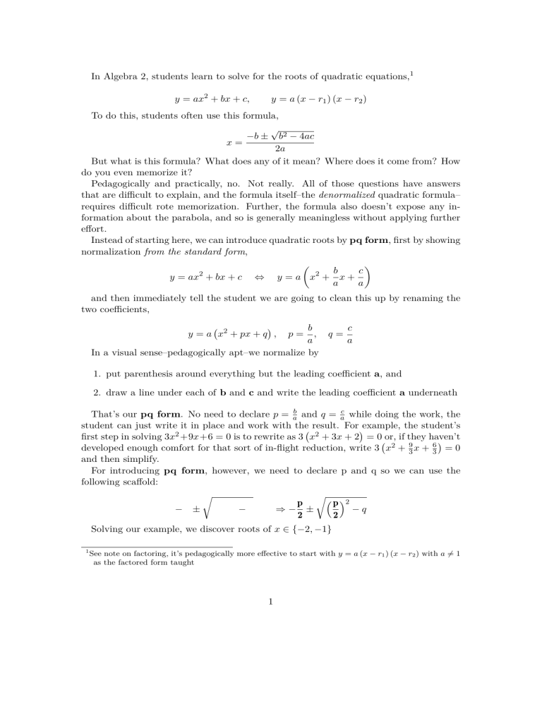 Teaching Quadratic Equations: PQ Form vs Standard Formula