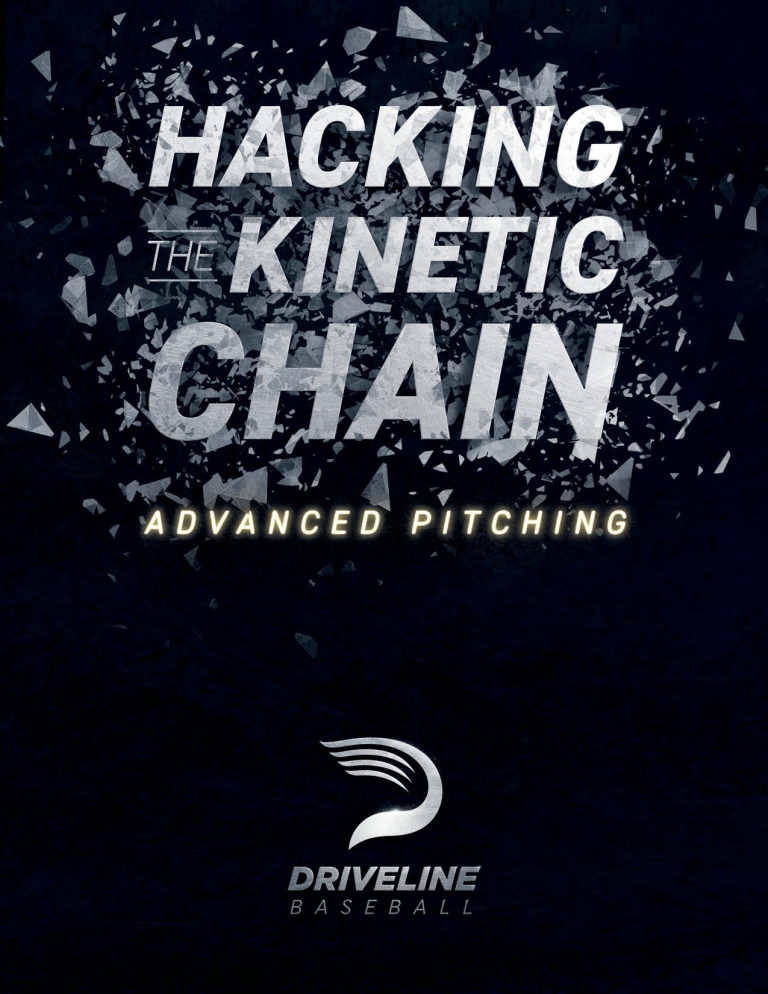 Hacking the Kinetic Chain: Advanced Pitching