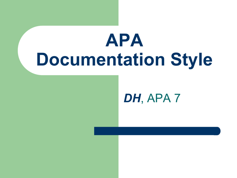 APA Documentation Style Guide (APA 7)