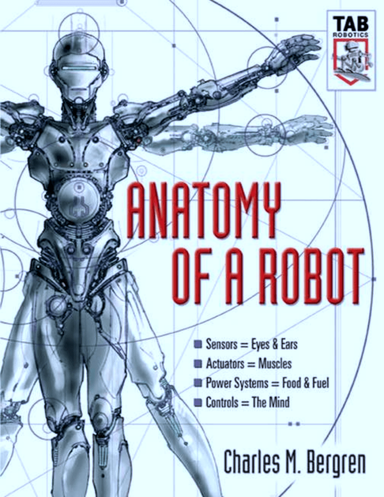 Anatomy of a Robot: Robotics Engineering Textbook