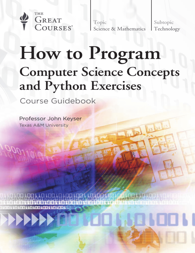 How to Program: Computer Science Concepts and Python Exercises