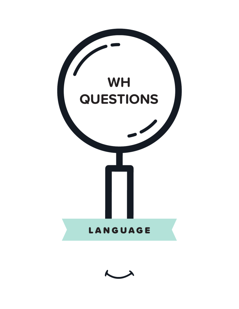 WH Questions Language Workbook: Worksheets & Activities