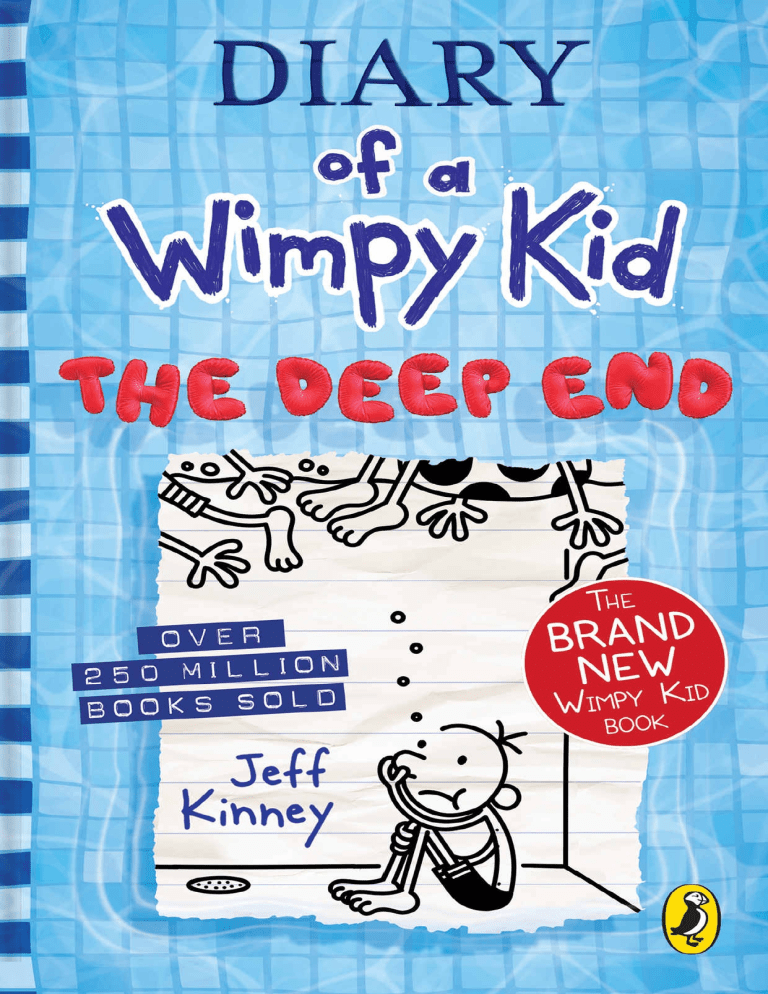 Diary of a Wimpy Kid: The Deep End Book