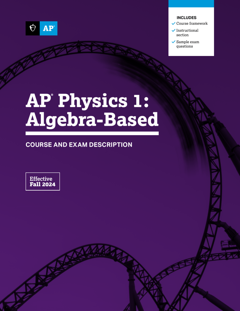 AP Physics 1: Algebra-Based Course & Exam Description 2024