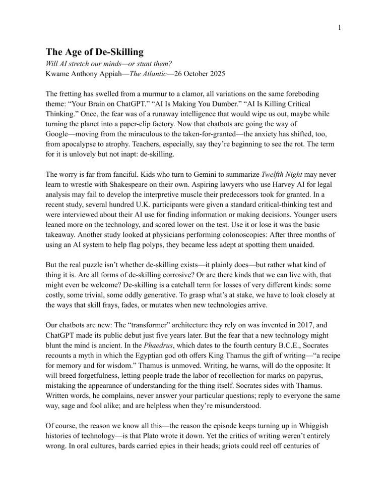 The Age of De-Skilling: AI's Impact on Human Skills