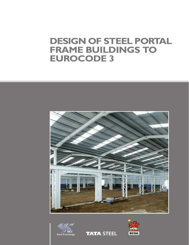 Design of Steel Portal Frame Buildings to Eurocode 3
